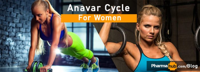 Anavar Cycle for Women: What you should expect | PharmaHub.to